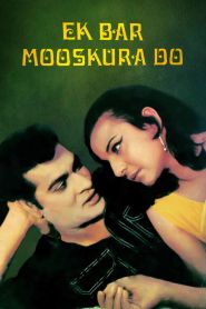 Ek Bar Mooskura Do (1972): Where to Watch and Stream Online | Reelgood