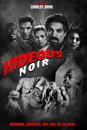 Hideous! Noir (2025): Where to Watch and Stream Online | Reelgood