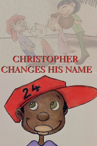 Christopher Changes His Name (2000): Where to Watch and Stream Online ...