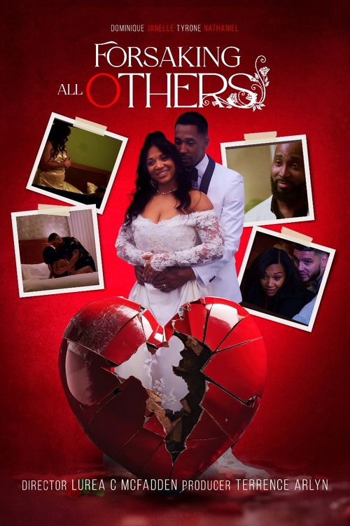 Forsaking All Others (2024): Where to Watch and Stream Online | Reelgood