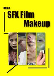 Basic SFX Film Makeup (2020): Where to Watch and Stream Online | Reelgood
