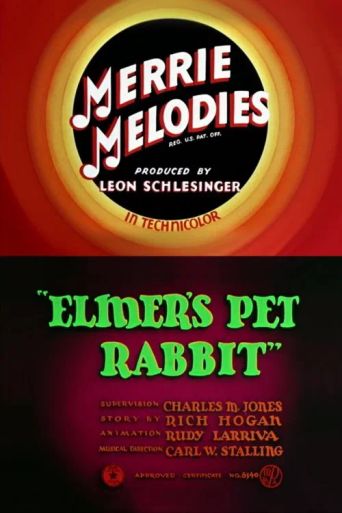 Elmer's Pet Rabbit (1941): Where to Watch and Stream Online | Reelgood