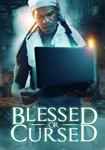 Blessed or Cursed: Where to Watch and Stream Online | Reelgood