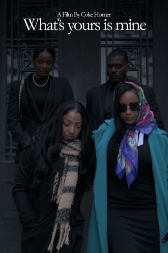 What's Yours Is Mine (2024): Where to Watch and Stream Online | Reelgood