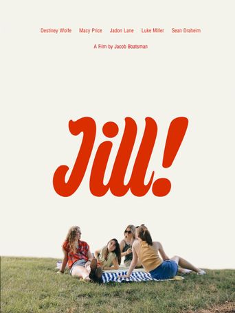 Jill! (2021): Where to Watch and Stream Online | Reelgood