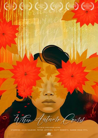 When Autumn Comes (2024): Where to Watch and Stream Online | Reelgood