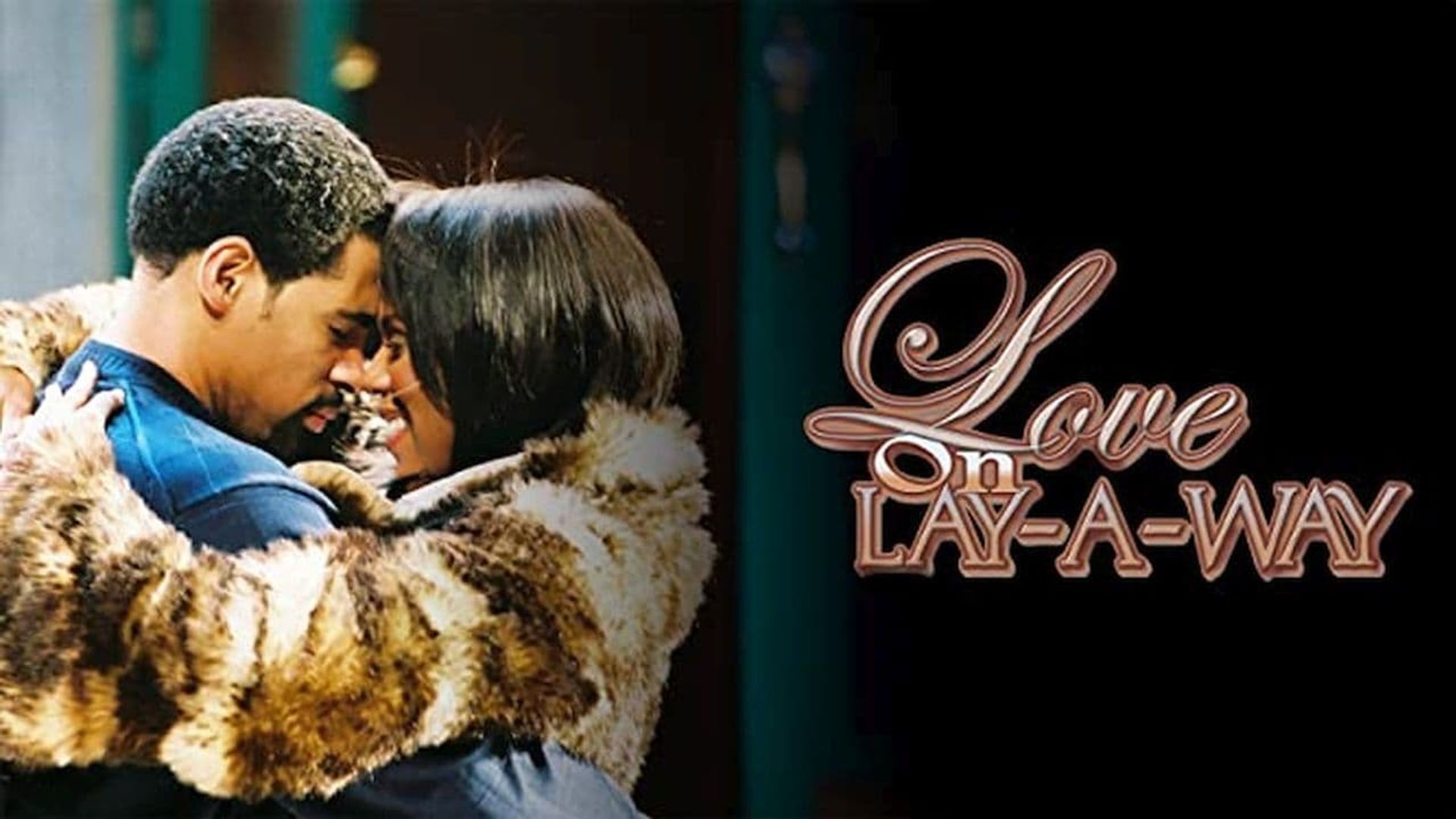 Love on Layaway (2005) - Watch on Tubi or Streaming Online | Reelgood