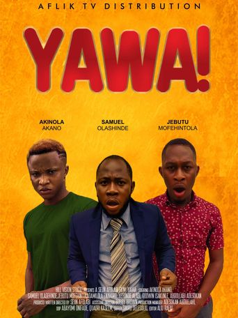 Yawa (2020): Where to Watch and Stream Online | Reelgood