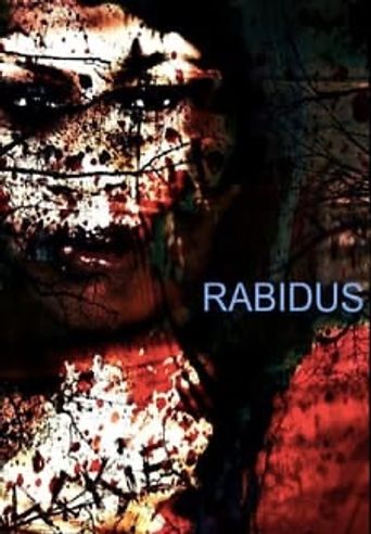 Rabidus (2016): Where to Watch and Stream Online | Reelgood