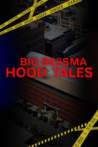 Big Bessma Hood Tales (2021): Where to Watch and Stream Online | Reelgood