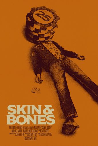Skin & Bones: Where to Watch and Stream Online | Reelgood