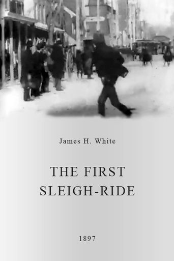 The First Sleigh-Ride (1897): Where to Watch and Stream Online | Reelgood