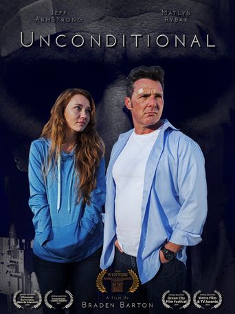 Unconditional (2018): Where to Watch and Stream Online | Reelgood