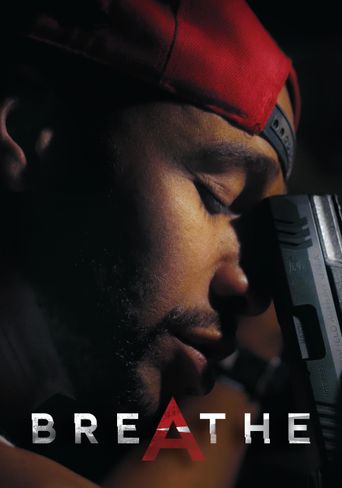 Breathe: Where to Watch and Stream Online | Reelgood