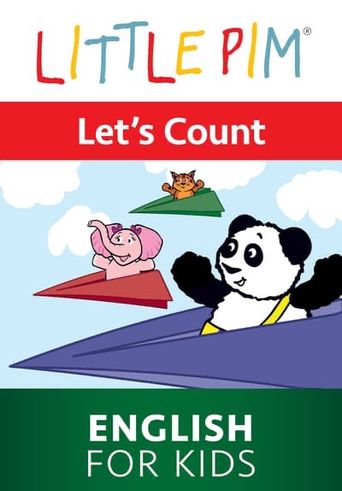 Little Pim English for Kids: Let's Count (2014): Where to Watch and ...