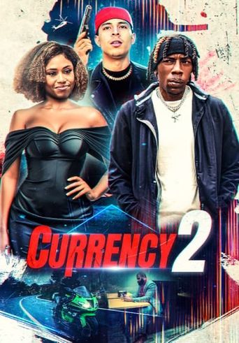 Currency 2: Where to Watch and Stream Online | Reelgood