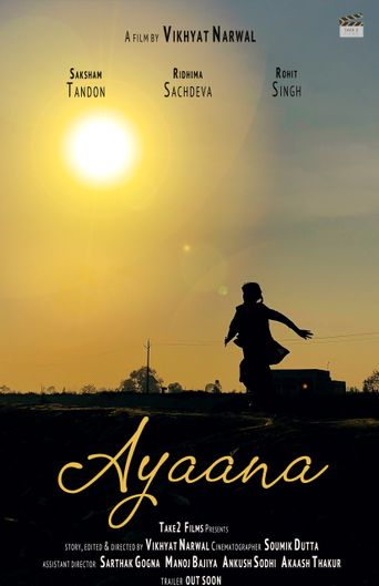 Ayaana: Where to Watch and Stream Online | Reelgood