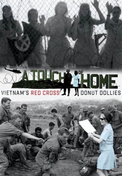 A Touch of Home: Vietnam's Red Cross Donut Dollies: User Lists | Reelgood