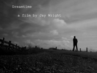 Dreamtime: Where to Watch and Stream Online | Reelgood