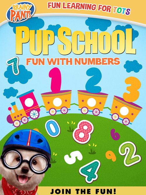 Pup School Jr: Fun with Numbers (2021): Where to Watch and Stream ...