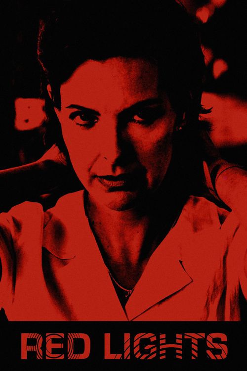 Red Lights (2004): Where to Watch and Stream Online | Reelgood