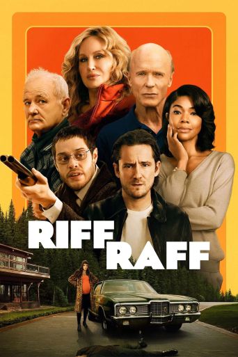 Riff Raff (2025): Where to Watch and Stream Online | Reelgood