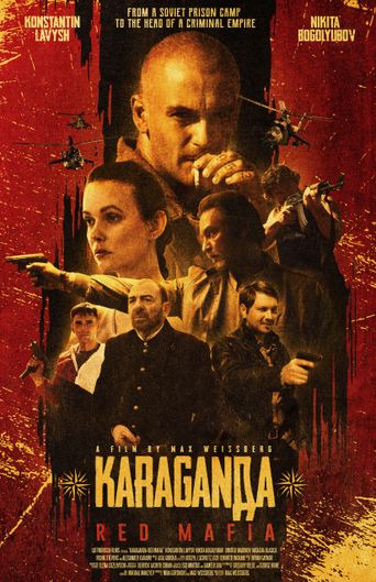 Karaganda: Red Mafia (2025): Where to Watch and Stream Online | Reelgood