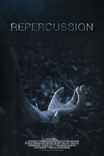 Repercussion: Where to Watch and Stream Online | Reelgood