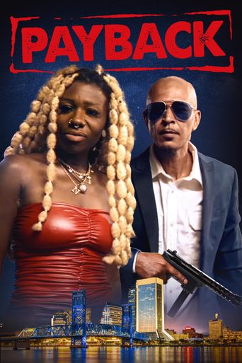 Payback (2024): Where to Watch and Stream Online | Reelgood