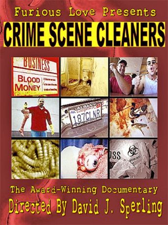 Crime Scene Cleaners (2000): Where to Watch and Stream Online | Reelgood