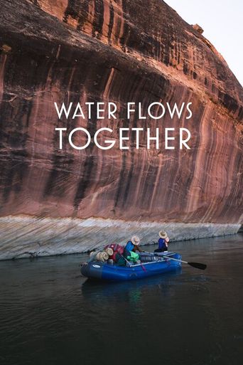 Water Flows Together (2021): Where to Watch and Stream Online | Reelgood