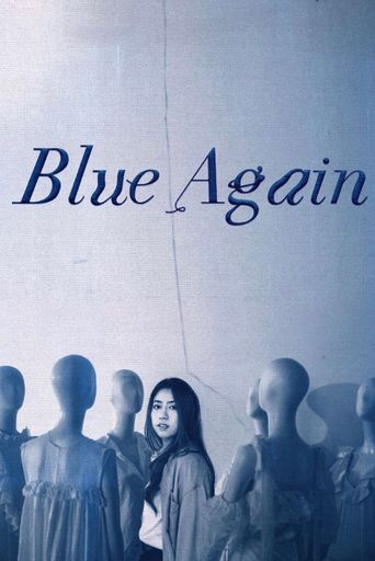 Blue Again (2022): Where to Watch and Stream Online | Reelgood