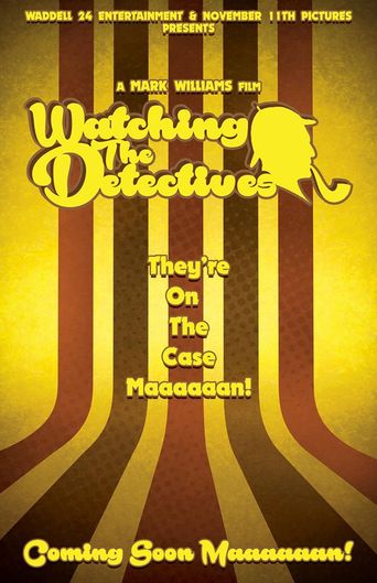 Watching the Detectives (2018): Where to Watch and Stream Online | Reelgood
