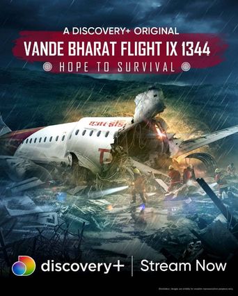 Vande Bharat Flight IX 1344: Hope to Survival (2021): Where to Watch ...
