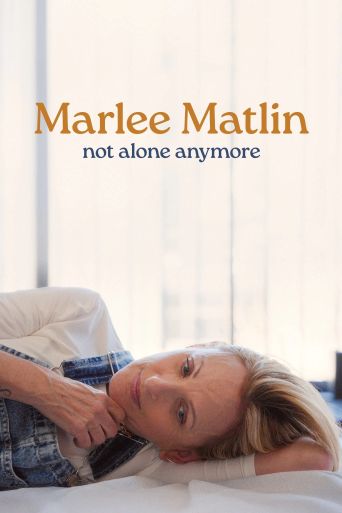 Marlee Matlin: Not Alone Anymore (2025): Where to Watch and Stream ...