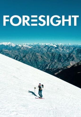 Foresight (2020): Where to Watch and Stream Online | Reelgood