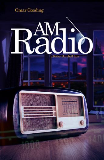 AM Radio (2021): Where to Watch and Stream Online | Reelgood