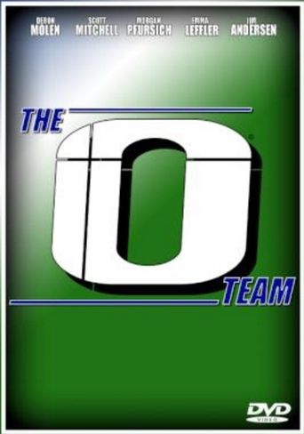 The O-Team (2012): Where to Watch and Stream Online | Reelgood