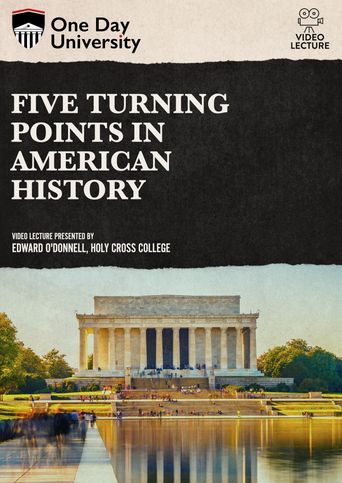 Five Turning Points in American History (2021): Where to Watch and ...