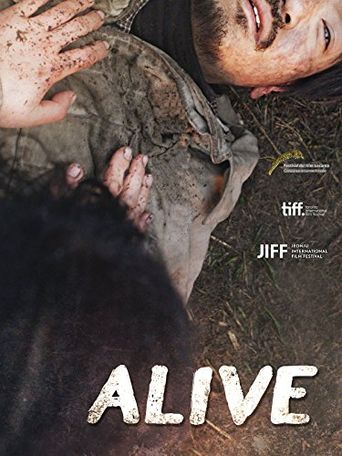 Alive (2015): Where to Watch and Stream Online | Reelgood