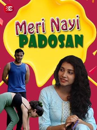Meri Nayi Padosan (2023): Where to Watch and Stream Online | Reelgood