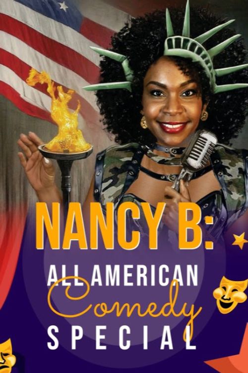 Nancy B: All American Comedy Special (2024): Where to Watch and Stream ...