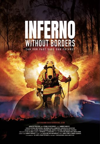 Inferno Without Borders: Where to Watch and Stream Online | Reelgood
