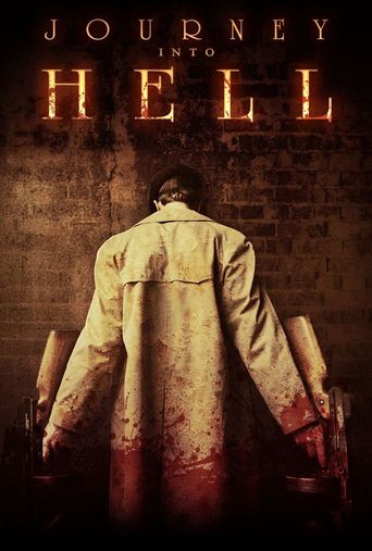 Journey Into Hell (2015): Where to Watch and Stream Online | Reelgood