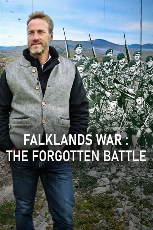 Falklands War: The Forgotten Battle (2022): Where to Watch and Stream ...