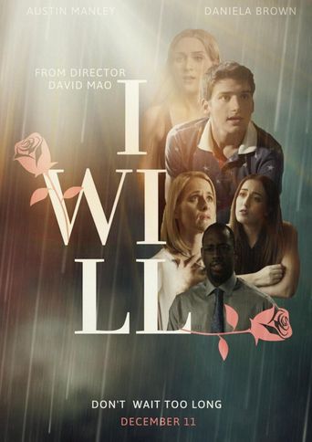 I Will: Where to Watch and Stream Online | Reelgood