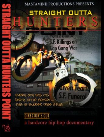 Straight Outta Hunters Point (2003): Where to Watch and Stream Online ...