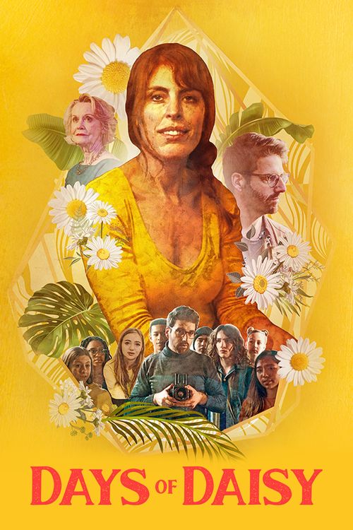 Days of Daisy (2023): Where to Watch and Stream Online | Reelgood