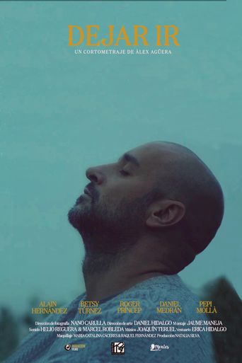 Dejar ir: Where to Watch and Stream Online | Reelgood