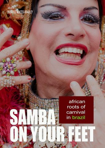 Samba on Your Feet (2005): Where to Watch and Stream Online | Reelgood
